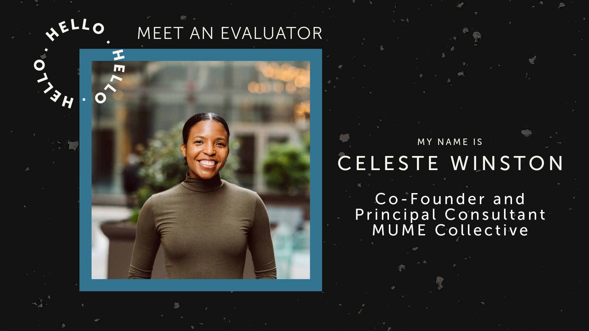Meet an Evaluator - Q&A with Celeste Winston - EvaluATE